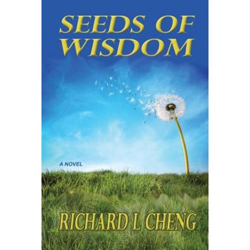 Seeds of Wisdom Paperback, Createspace Independent Publishing Platform ...