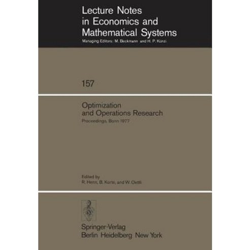 Optimization and Operations Research: Proceedings of a Workshop Held at the Uni