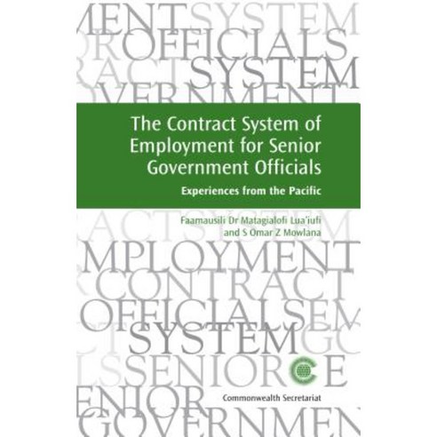 The Contract System of Employment for Senior Government Officials ...