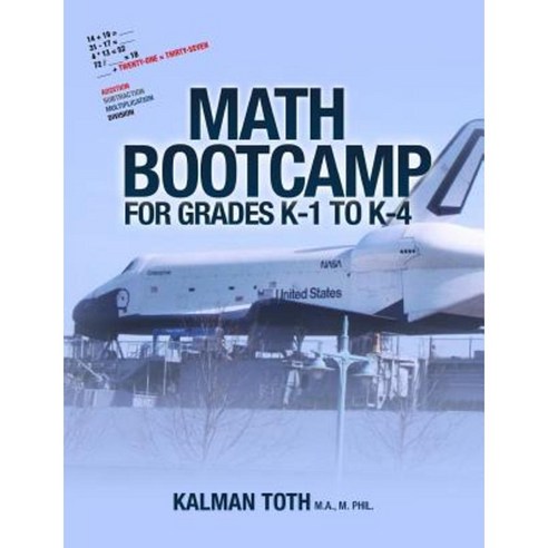 Math Bootcamp for Grades K-1 to K-4 Paperback, Createspace Independent ...