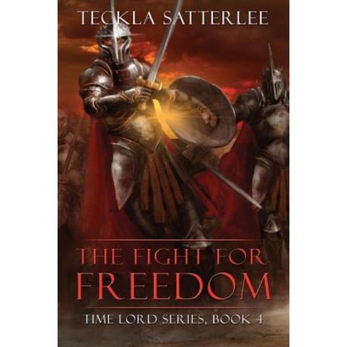 The Fight for Freedom Paperback, Createspace Independent Publishing ...