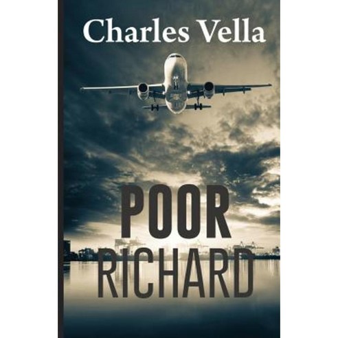 Poor Richard Paperback, Createspace Independent Publishing Platform ...