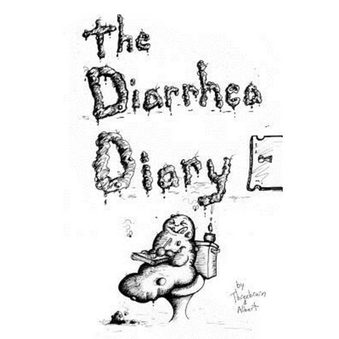 The Diarrhea Diary Paperback, Createspace Independent Publishing ...