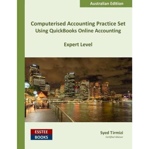 Computerised Accounting Practice Set Using QuickBooks Online Accounting ...
