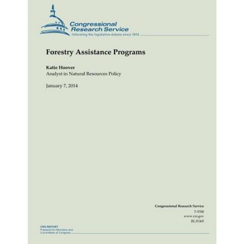 Forestry Assistance Programs Paperback, Createspace Independent ...