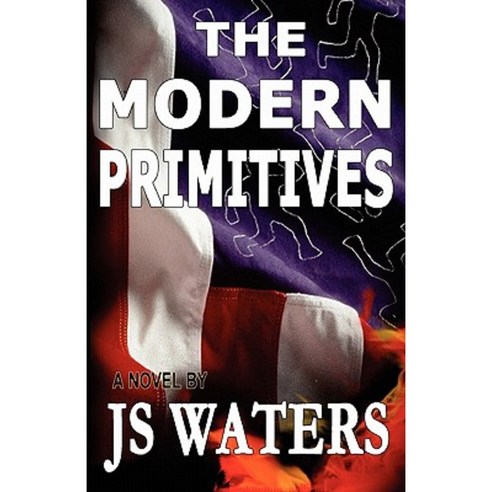 The Modern Primitives Paperback, Createspace Independent Publishing ...