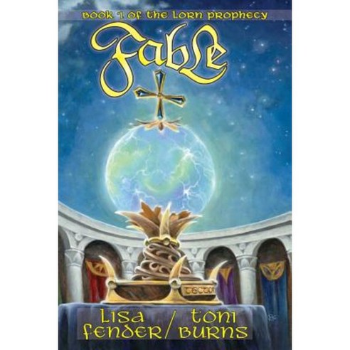 Fable: Book 1 of the Lorn Prophecy Paperback, Createspace Independent ...