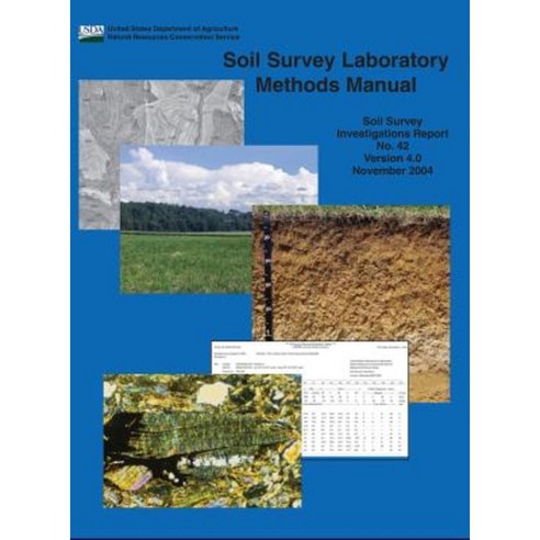 Soil Survey Laboratory Methods (Soil Survey Investigations Report No ...