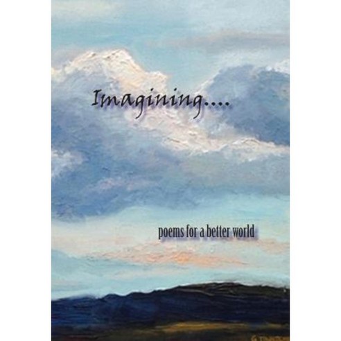 Imagining...: An Anthology Paperback, Createspace Independent ...