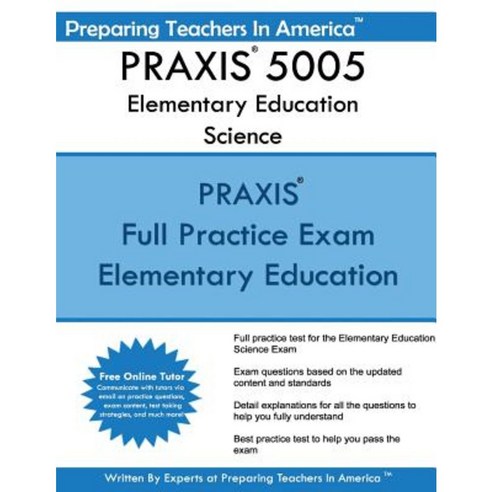 Praxis 5005 Elementary Education Science Paperback, Createspace ...