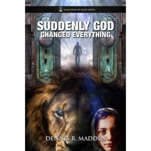 Suddenly God Changed Everything: The Partnership Principle Paperback ...