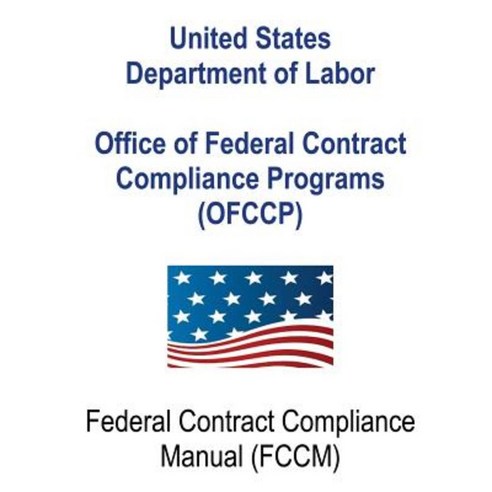 Office of Federal Contract Compliance Programs (Ofccp): Federal ...