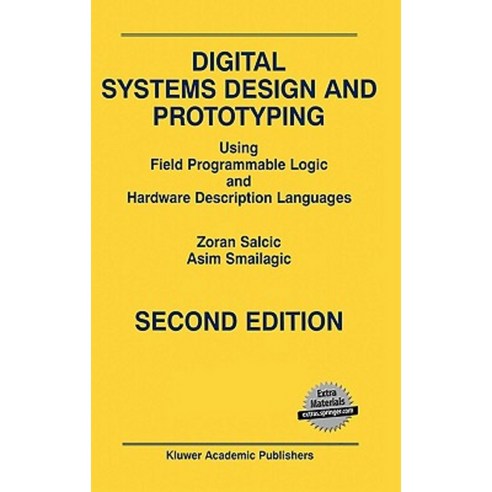 Digital Systems Design and Prototyping: Using Field Programmable Logic and Hard