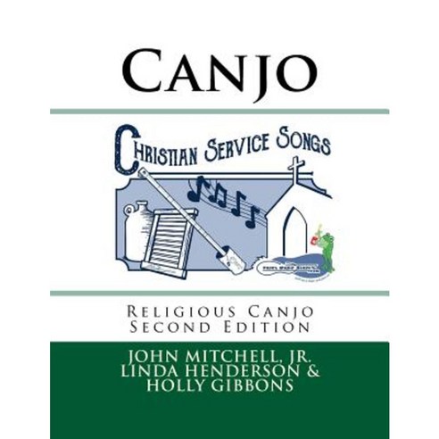 Christian Service Songs: Religious Canjo for the Advanced Player ...