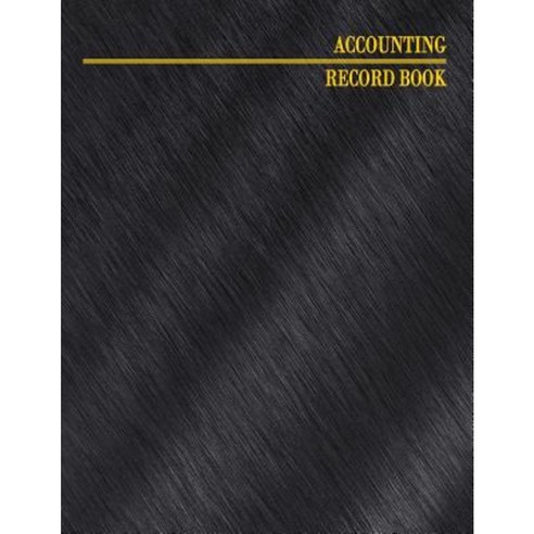 Accounting Record Book: Columnar Ruled Ledger 4 Columns 8.5x11 Inches ...