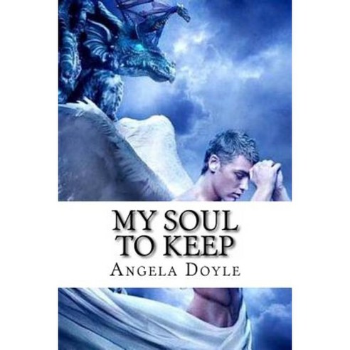 My Soul to Keep: A Book of Poems Paperback, Createspace Independent ...