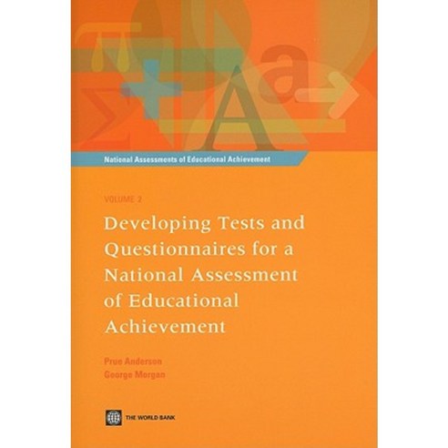 Developing Tests and Questionnaires for a National Assessment of ...