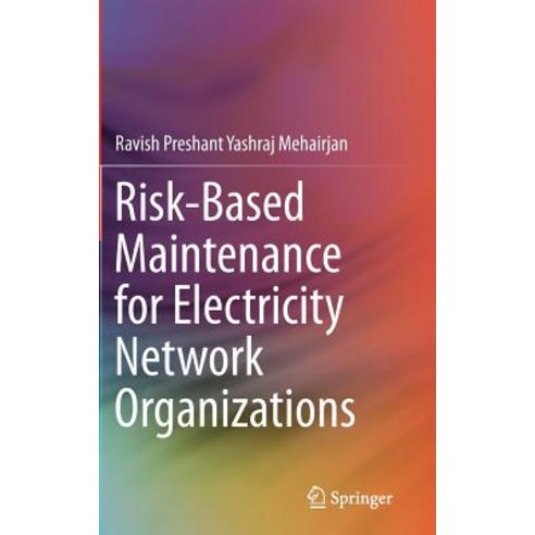 Risk-Based Maintenance for Electricity Network Organizations Hardcover ...
