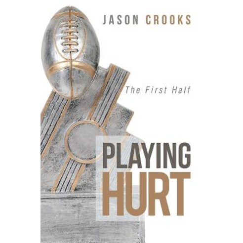 Playing Hurt: The First Half Paperback, WestBow Press - 가격 변동 추적 그래프 - 역대가