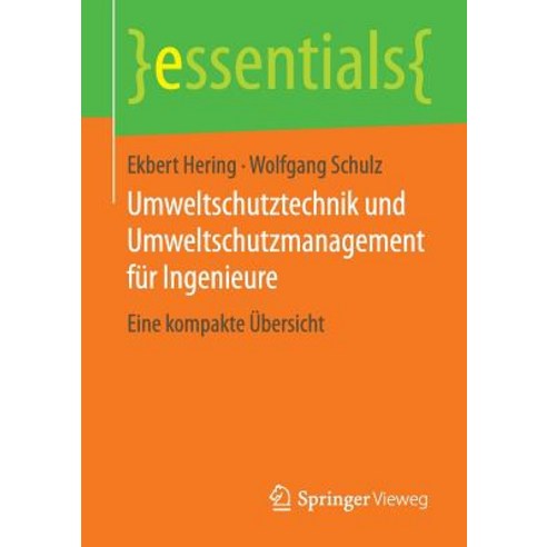 Umweltschutztechnik Und Umweltschutzmanagement Fur Ingenieure: Eine ...