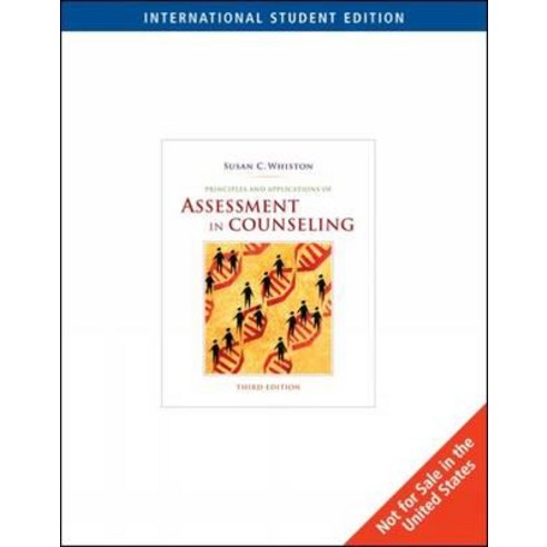 Principles and Applications of Assessment in Counseling. Susan C ...