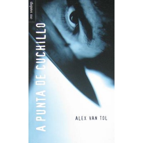 A Punta de Cuchillo: (Knifepoint) Paperback, Orca Book Publishers - 가격 ...