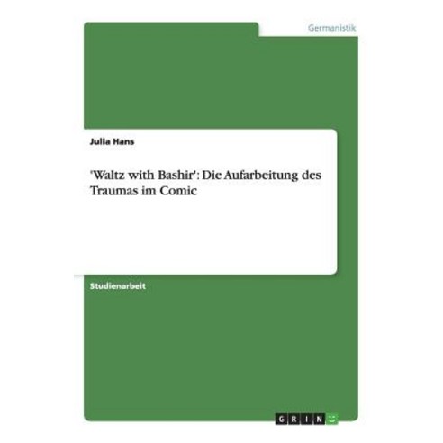 ''Waltz with Bashir'': Die Aufarbeitung Des Traumas Im Comic Paperback ...