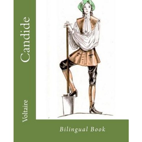 Candide: Bilingual Book Paperback, Createspace Independent Publishing ...
