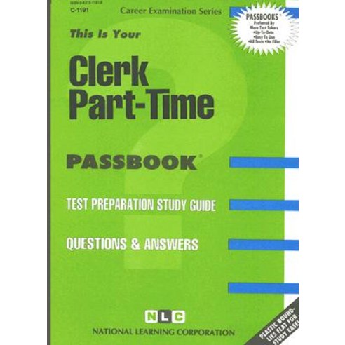 Clerk Part-Time: Test Preparation Study Guide Questions & Answers ...
