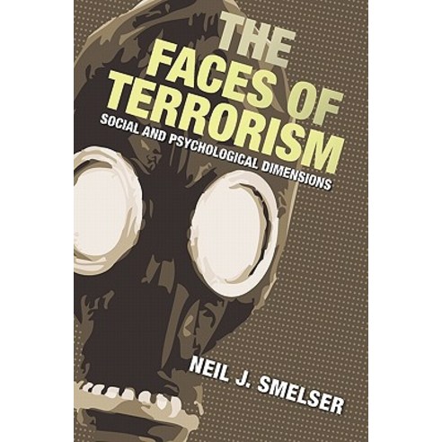 The Faces of Terrorism: Social and Psychological Dimensions Paperback ...