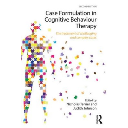 Case Formulation in Cognitive Behaviour Therapy: The Treatment of Challenging a