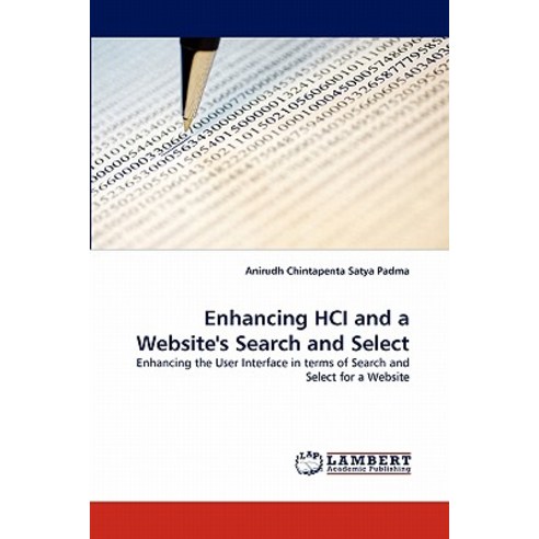 Enhancing Hci and a Website''s Search and Select Paperback, LAP Lambert ...