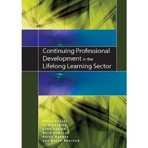 Continuing Professional Development in the Lifelong Learning Sector ...