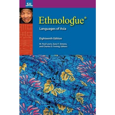 Ethnologue: Languages of Asia Eighteenth Edition Hardcover, Sil ...