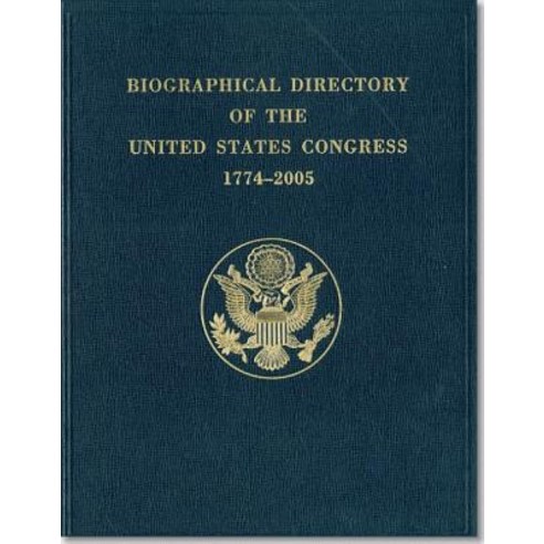 Biographical Directory of the United States Congress 1774-2005 ...