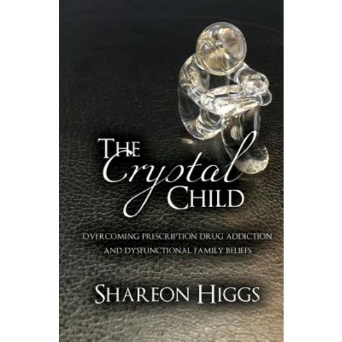 The Crystal Child Paperback, Createspace Independent Publishing ...