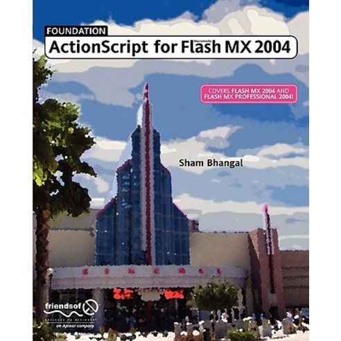 Foundation ActionScript for Macromedia Flash MX 2004 Paperback, Friends ...