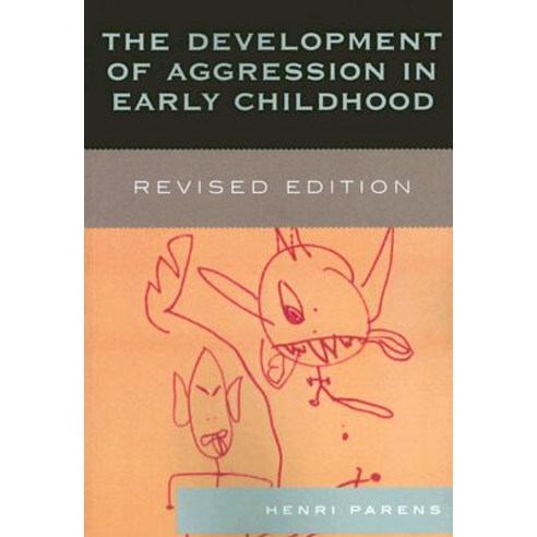 The Development of Aggression in Early Childhood Paperback, Jason ...