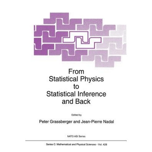 From Statistical Physics to Statistical Inference and Back Paperback ...