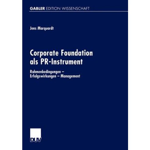 Corporate Foundation ALS PR-Instrument: Rahmenbedingungen ...