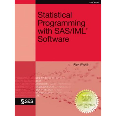 Statistical Programming with SAS/IML Software Paperback, SAS Institute - 가격 변동