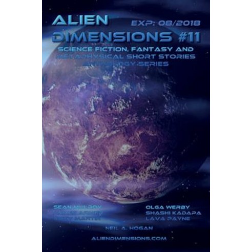 Alien Dimensions: Science Fiction Fantasy and Metaphysical Short ...