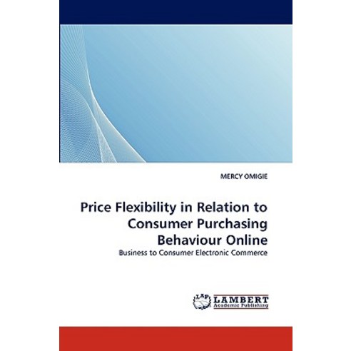 Price Flexibility in Relation to Consumer Purchasing Behaviour Online ...