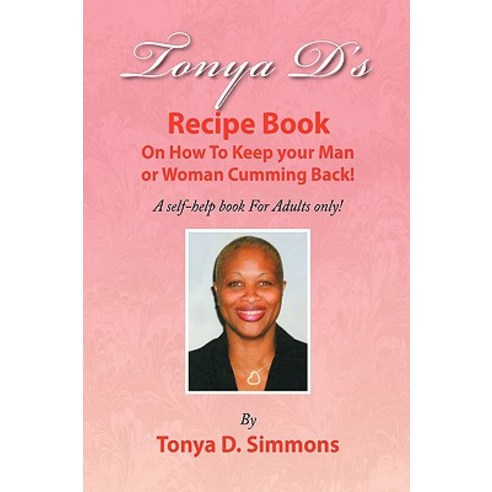 Tonya D''s Recipe Book Paperback, Xlibris Corporation - 가격 변동 추적 그래프 - 역대가