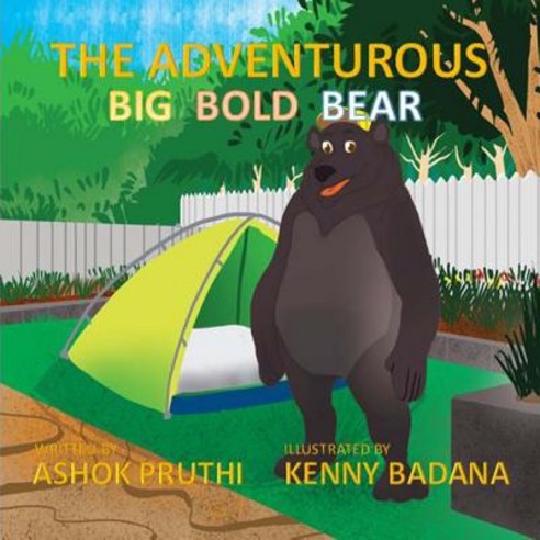 The Adventurous Big Bold Bear Paperback, Createspace Independent ...