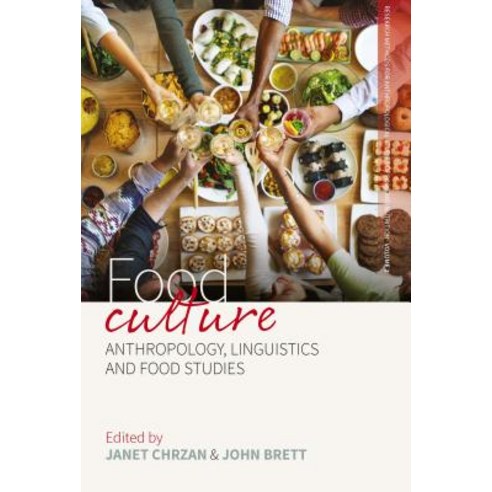 Food Culture: Anthropology Linguistics and Food Studies Hardcover ...