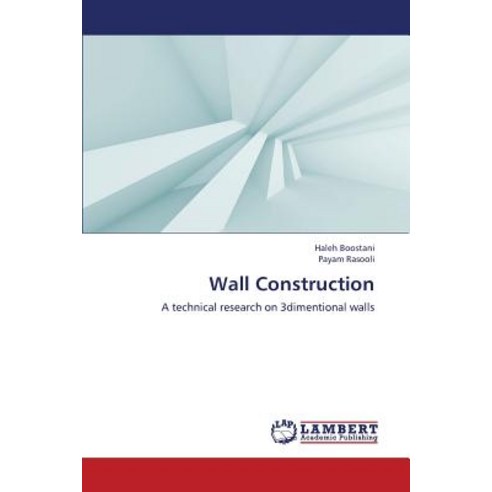 Wall Construction Paperback, LAP Lambert Academic Publishing - 가격 변동 추적 ...