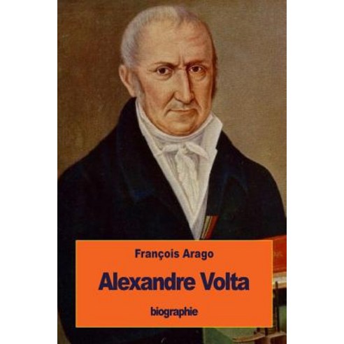 Alexandre VOLTA Paperback, Createspace Independent Publishing Platform ...
