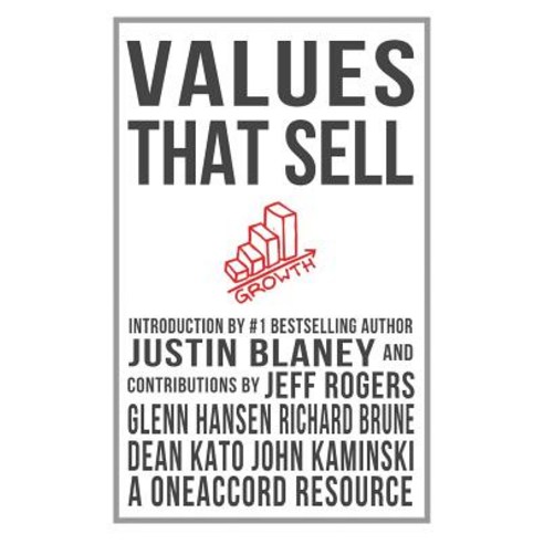 Values That Sell Paperback, Createspace Independent Publishing Platform ...