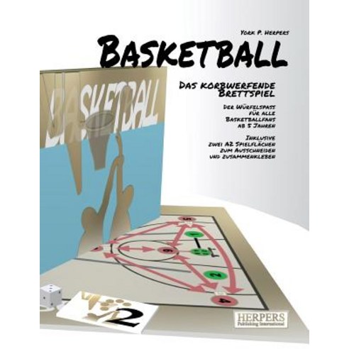 Basketball - Das Korbwerfende Brettspiel Paperback, Createspace ...